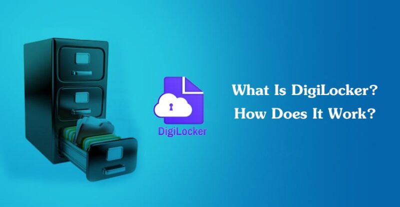 What is DigiLocker & How to Use DigiLocker [Beginner's Guide]